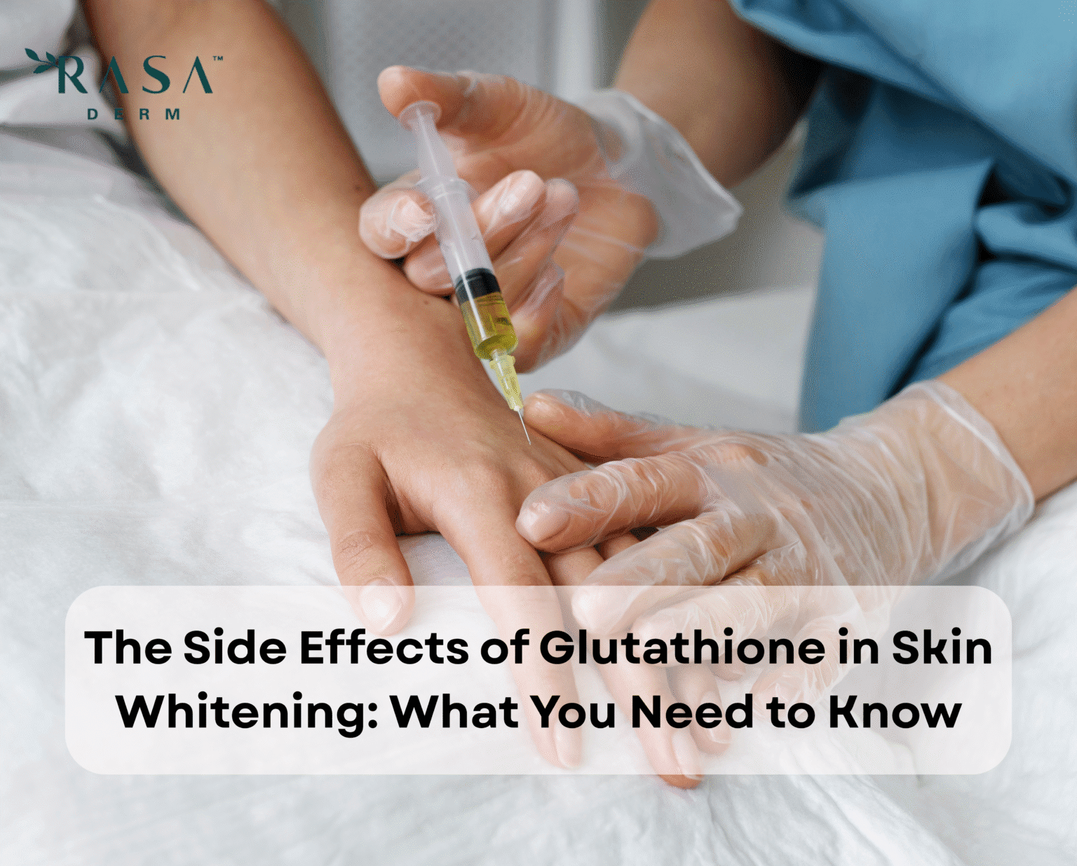 The Side Effects of Glutathione in Skin Whitening: What You Need to ...